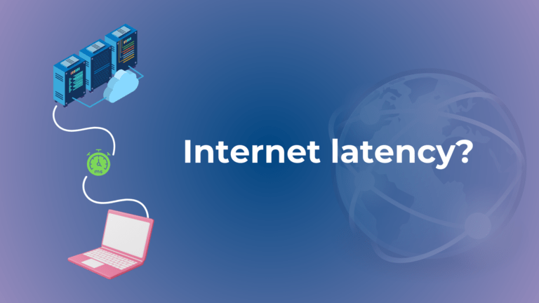 What is Latency - Kemnet Technologies Limited